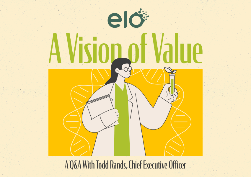 A Vision of Value With Todd Rands, Chief Executive Officer, Elo Life Systems | www.thesnack.net