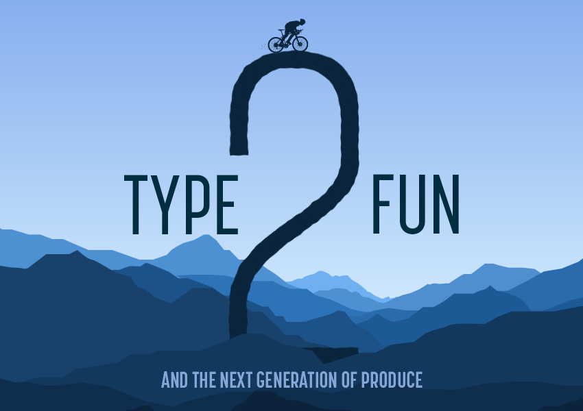 Type 2 Fun and the Next Generation of Produce | www.thesnack.net