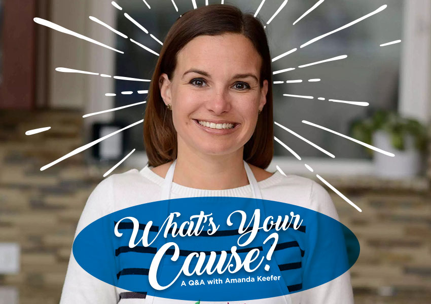 What's Your Cause: a Q&A with Amanda Keefer | www.thesnack.net