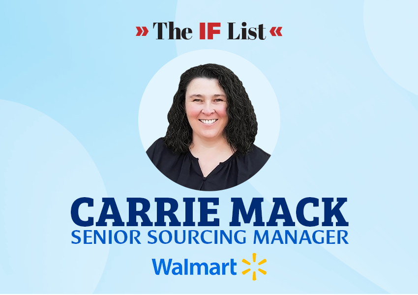 The IF List: Carrie Mack, Senior Sourcing Manager, Walmart | www ...