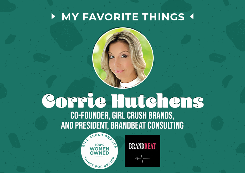 My Favorite Things: Corrie Hutchens, Co-Founder, Girl Crush Brands, and ...
