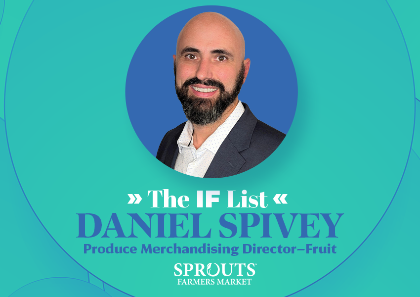 IF List: Daniel Spivey, Produce Merchandising Director–Fruit, Sprouts ...