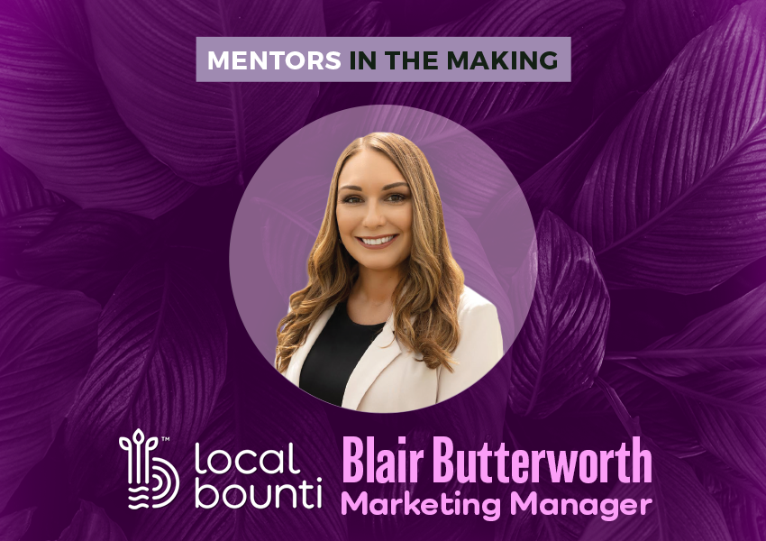 Mentors in the Making: Blair Butterworth, Marketing Manager, Local ...