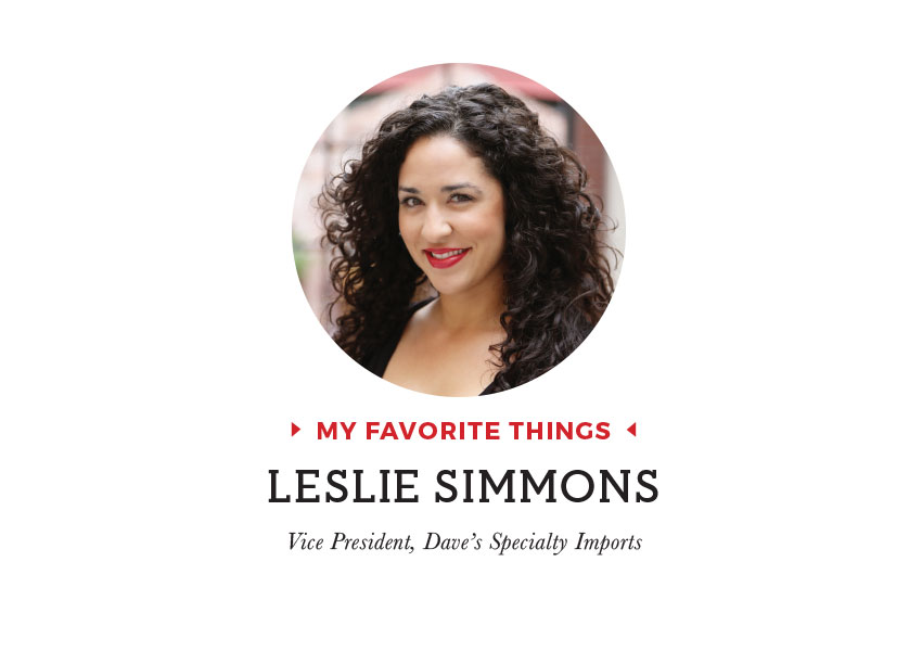 My Favorite Things: Leslie Simmons, Vice President, Dave’s Specialty ...